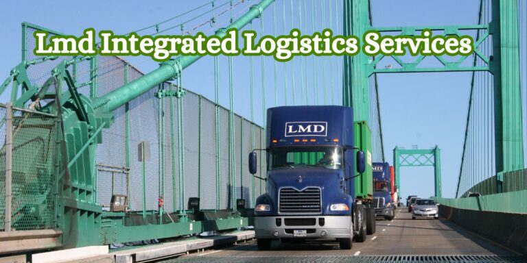 LMD Integrated Logistics Services: Enhancing Efficiency